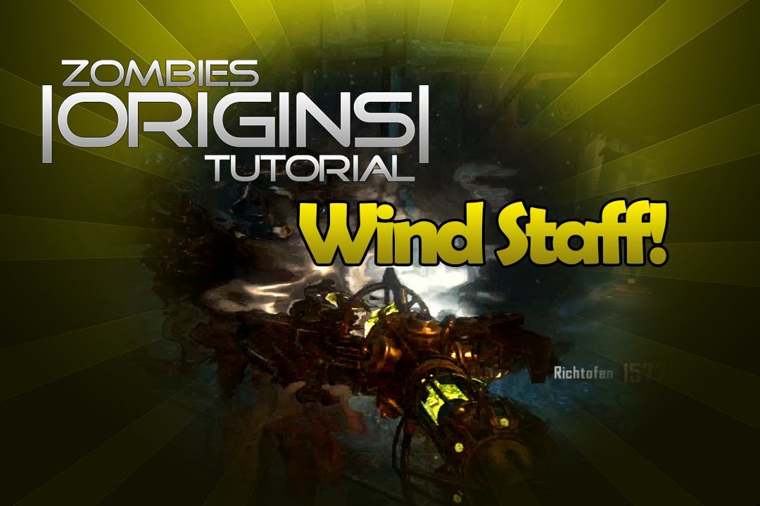 'Origins' How To Build 'Wind Staff'! Gameplay | Black Ops 2 Zombies ...