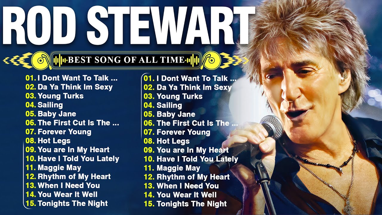 Rod Stewart Ultimate Collection 🎧 Best Songs Full Album 🎵 Soft Rock ...