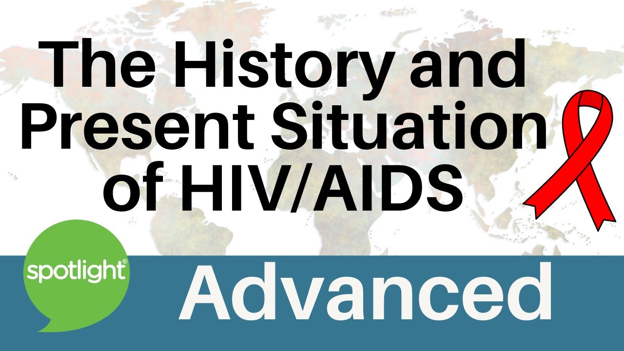 The History and Present Situation of HIV/AIDS | ADVANCED | practice ...