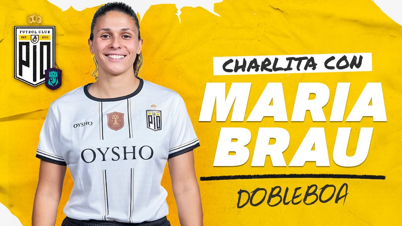 Charla con María Brau, jugadora de PÍO Femenil en la Queens League ...