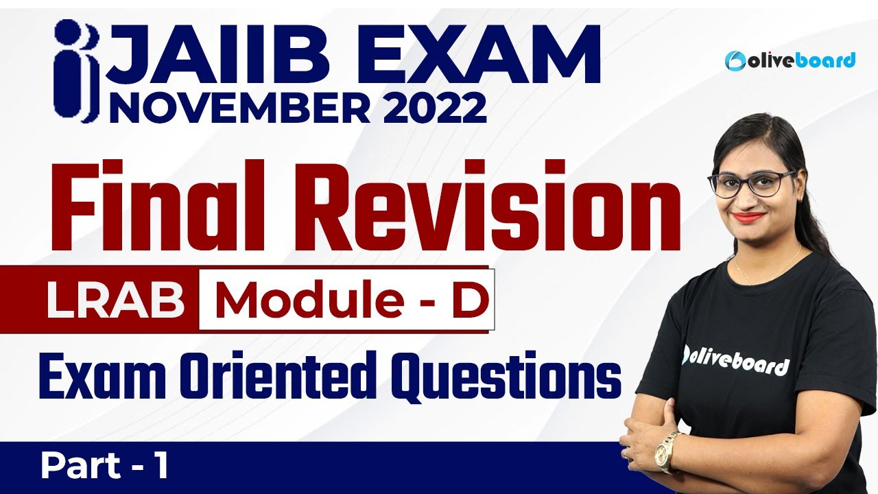 JAIIB Exam Nov 2022 | Final Revision JAIIB LRAB | Module - D | Exam ...