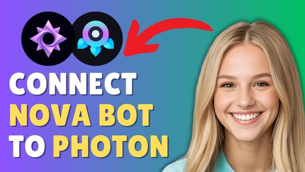 How to Connect Nova to Photon in 2025! – Step-by-Step Guide - YouTube