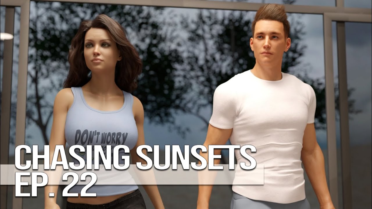 Chasing Sunsets Gameplay Episode 22 - YouTube