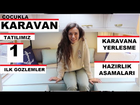 KARAVAN TATILIMIZ 1 | SEZEN KETENCI OY