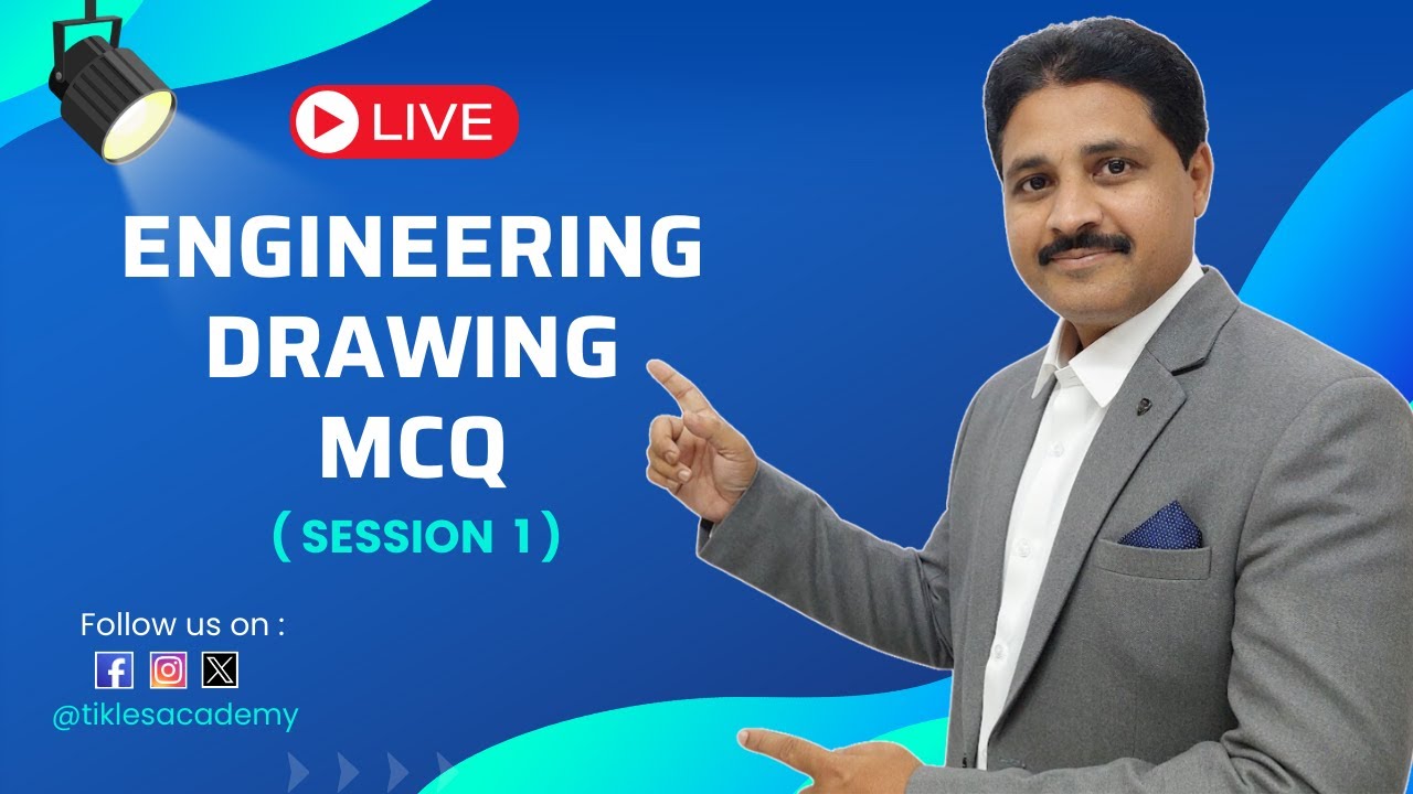 ENGINEERING DRAWING OBJECTIVE QUESTIONS (MCQ) SESSION 1 @TIKLESACADEMY ...