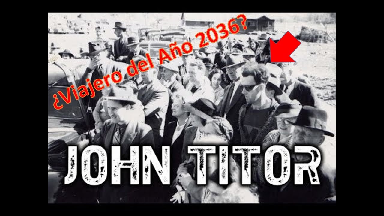 JOHN TITOR. Viajero del tiempo de 2036. Su HISTORIA. Cosas que dijo y se CUMPLIERON ¿REAL o ...