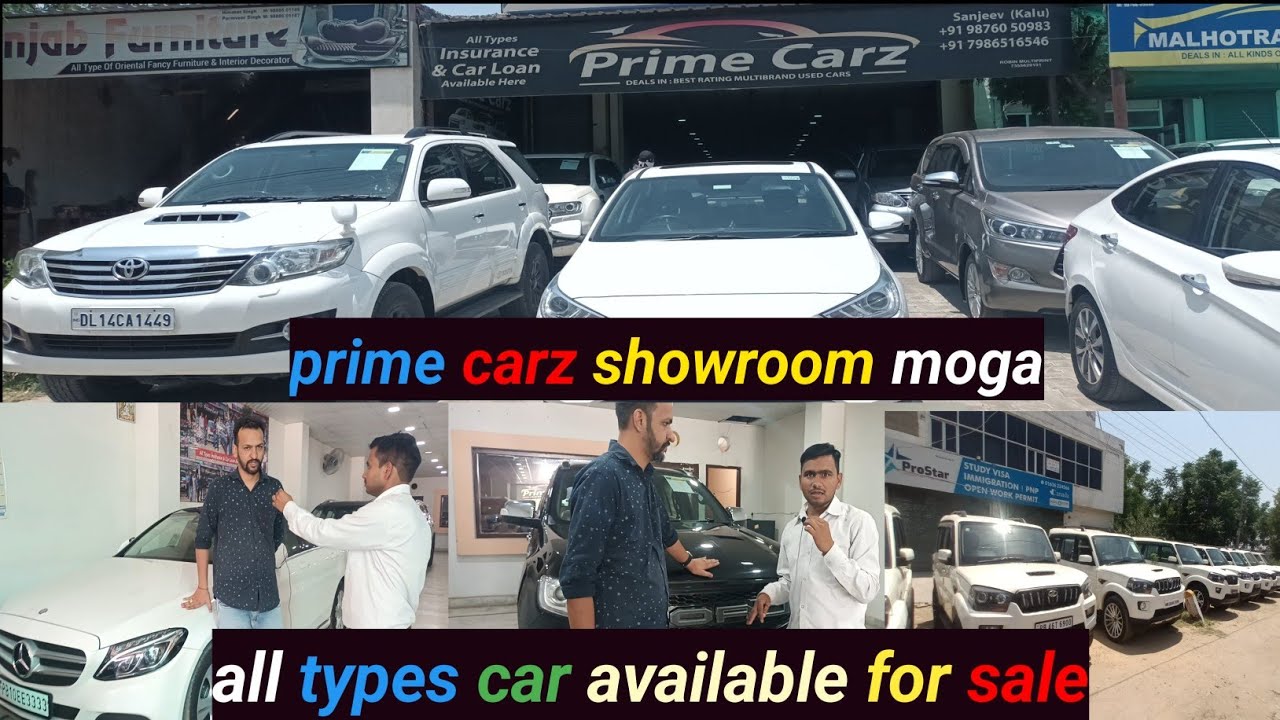 prime carz moga. all types car available for sale.@EngineerDhyansingh ...