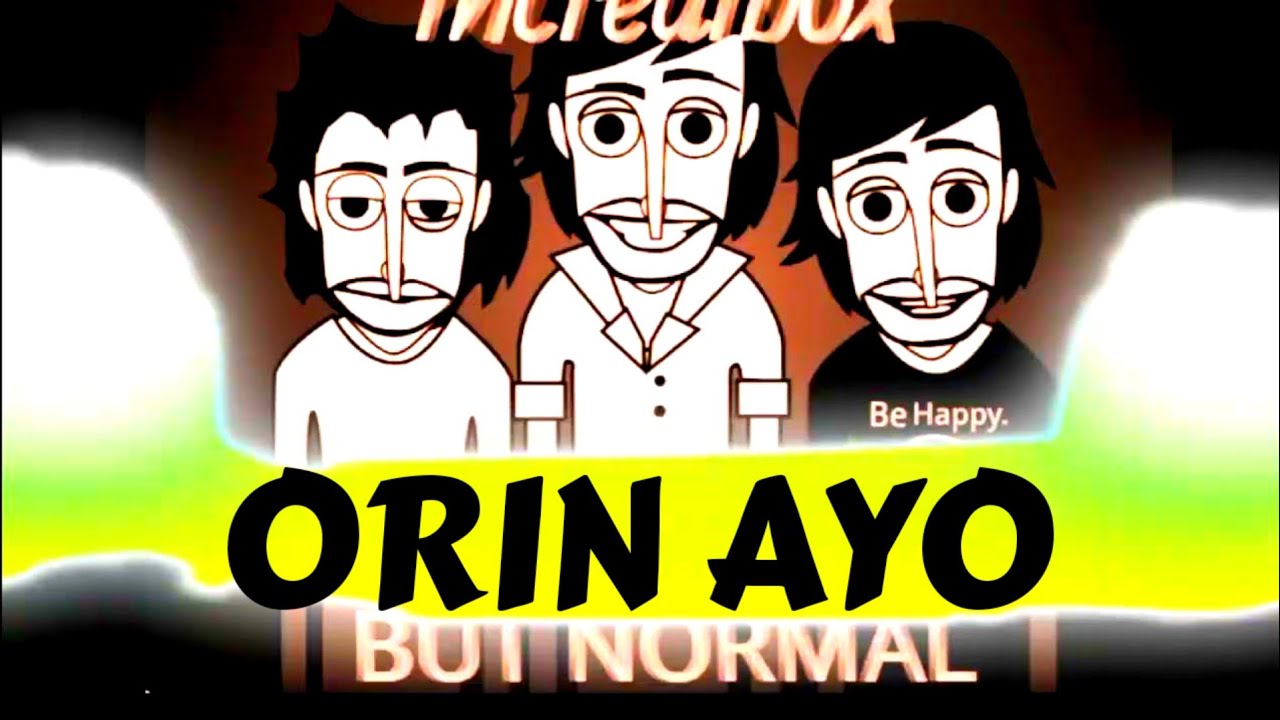 Incredibox Orin ayo But Normal - YouTube
