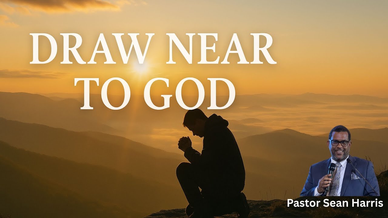 Draw Near To God - Pastor Sean Harris - YouTube