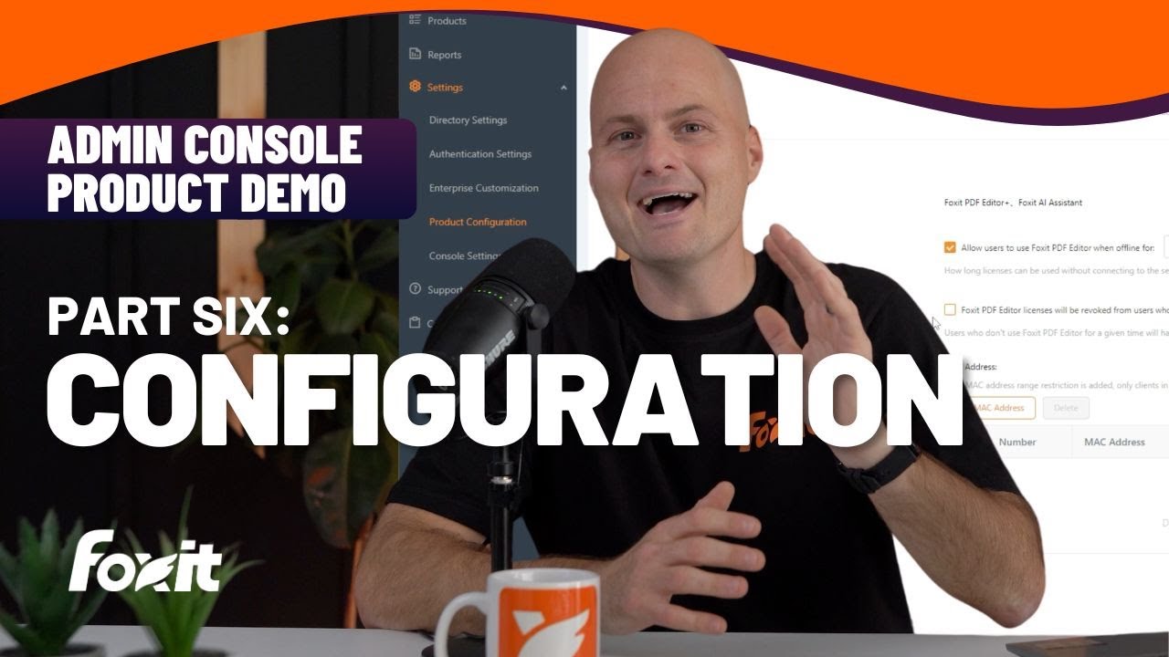 Foxit Admin Console | Configuration | Part Six - YouTube