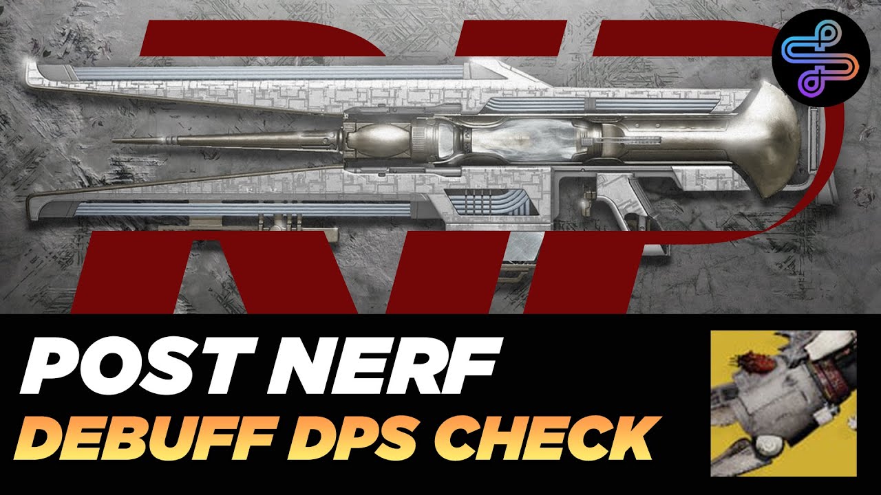 Destiny2: DEBUFF DPS CHECK POST NERF - YouTube
