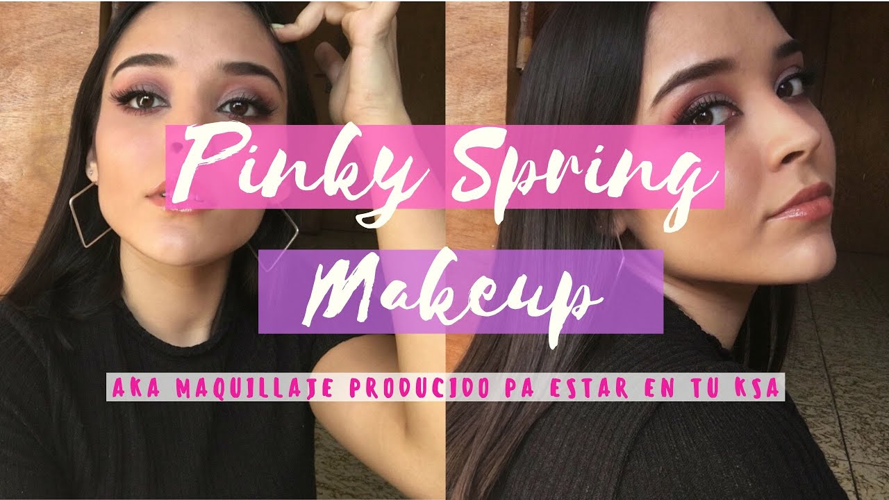 PINKY SPRING MAKEUP | MAQUILLAJE DE TEMPORADA ROSA/MORADO | MAQUILLAJE PRODUCIDO PA ESTAR EN TU ...