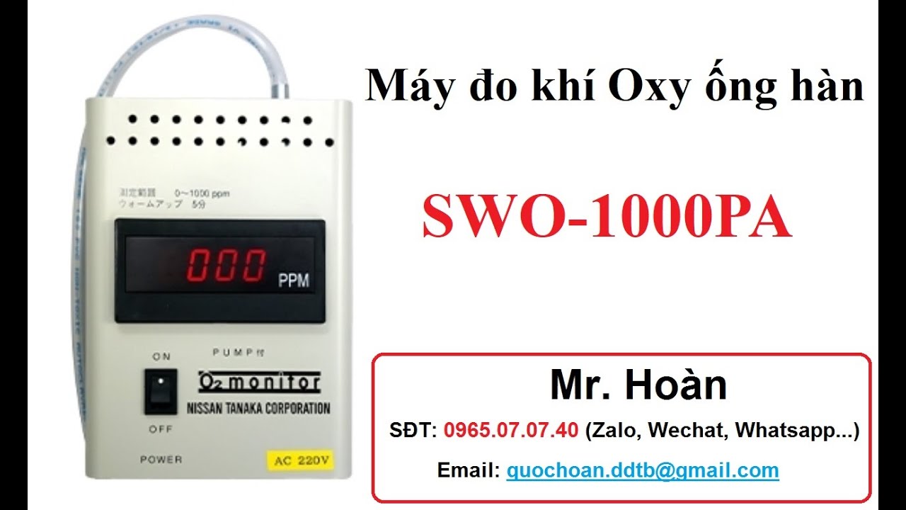Máy đo khí Oxy O2 Oxi trong ống hàn SWO-1000PA 0965070740 - YouTube
