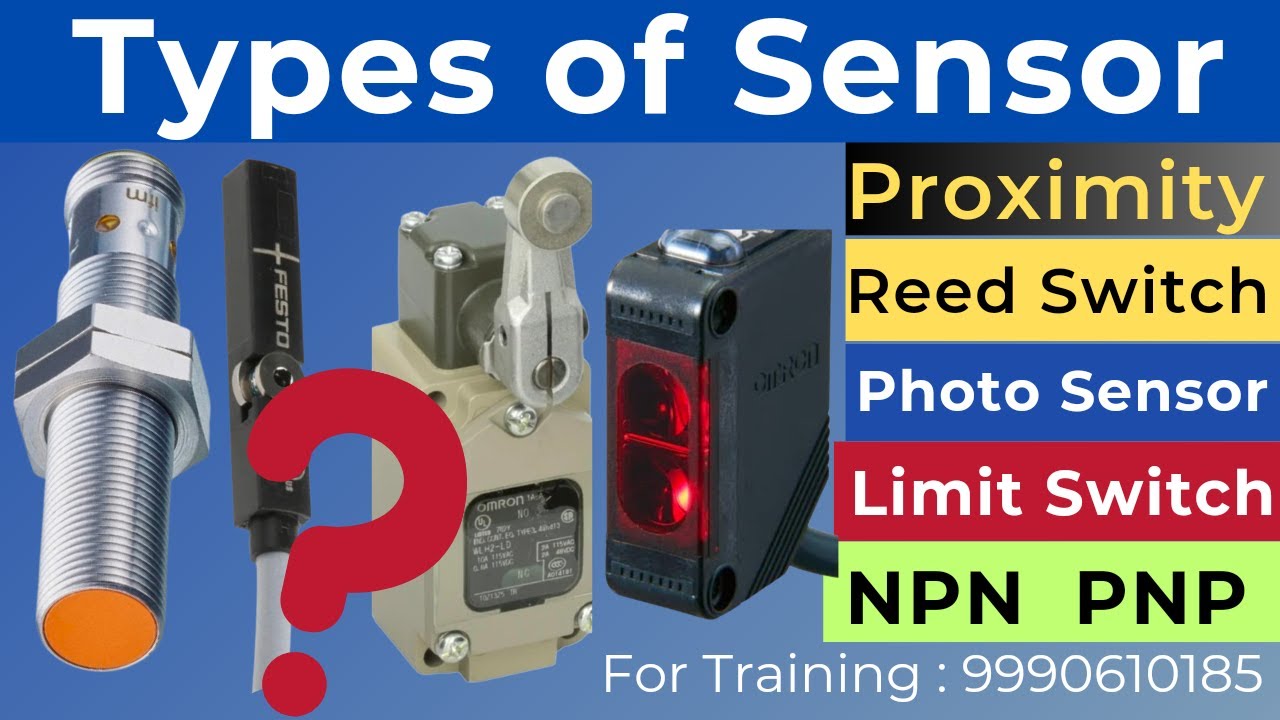 Use of Different Sensor | Types of Sensor | NPN PNP Sensor | Capacitive ...