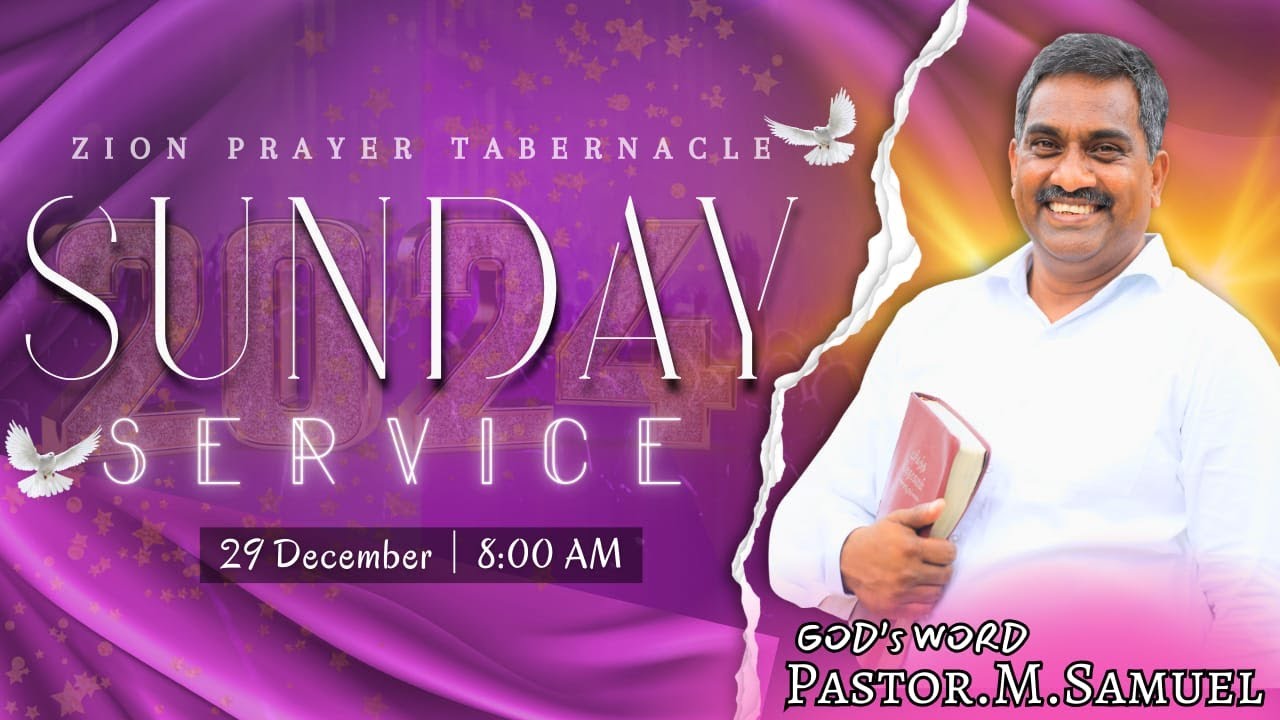🔴🅻🅸🆅🅴 | SUNDAY SERVICE| 29TH DECEMBER 2024 | MESSAGE BY.PR.M.SAMUEL ...