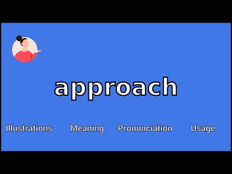 APPROACH - Meaning and Pronunciation