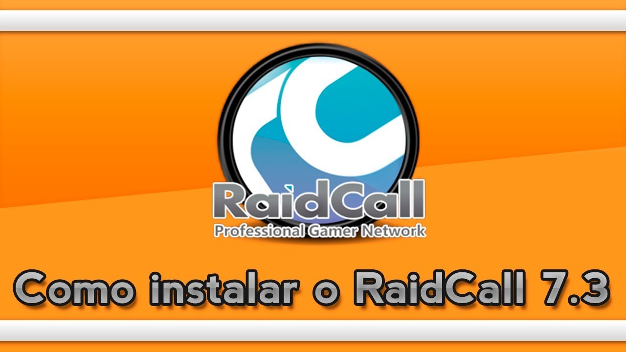 Como instalar o RaidCall 7.3 - YouTube