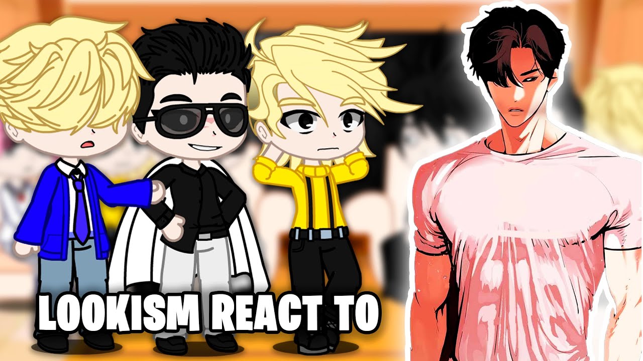 Lookism react to Daniel Park || Gacha Club || Cringe Reacts - YouTube