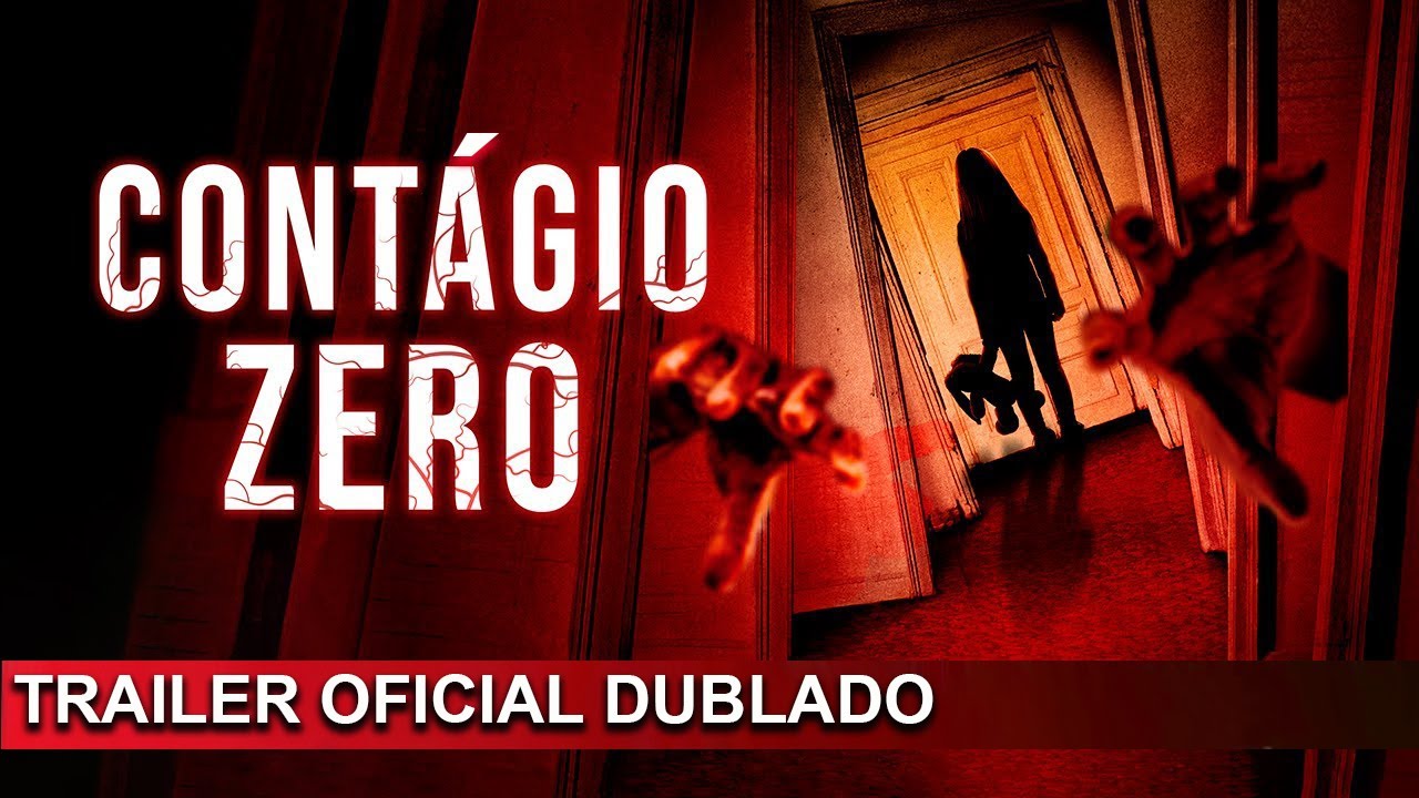 Contágio Zero 2020 Trailer Oficial Dublado - YouTube
