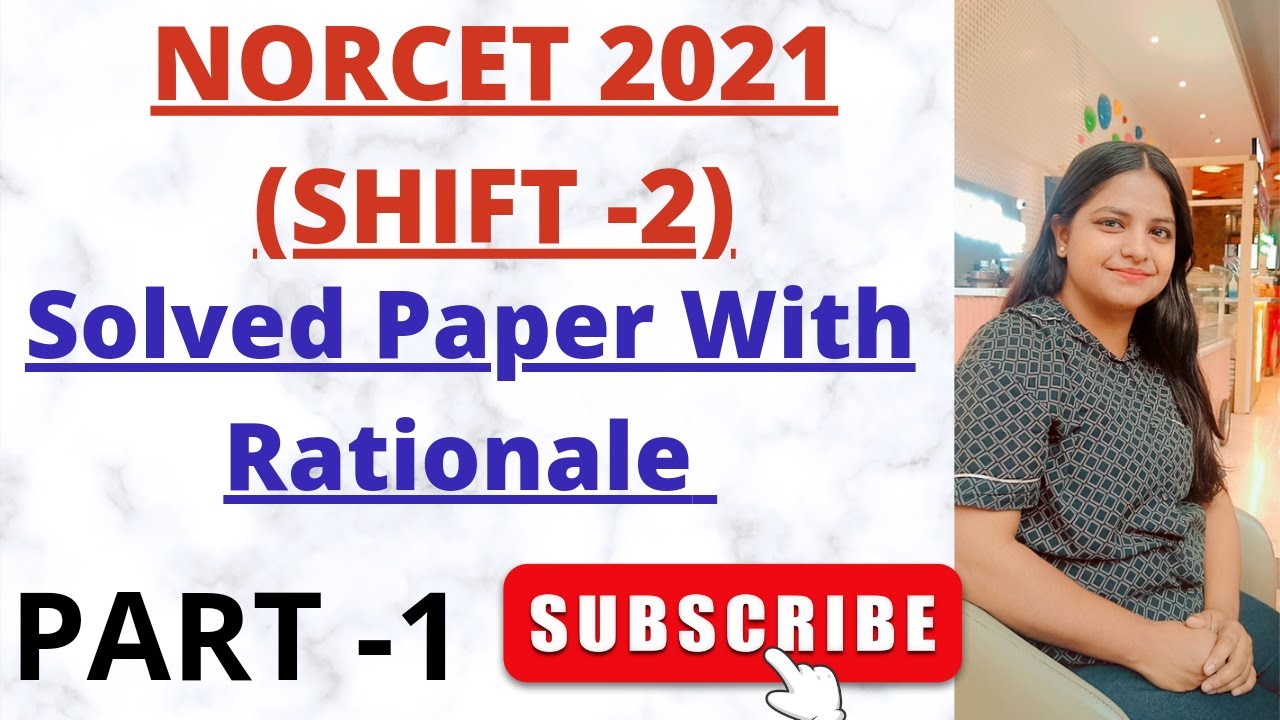 Norcet 2021 Solved Paper (Shift - 2)/ Norcet 2022 & AIIMS - YouTube