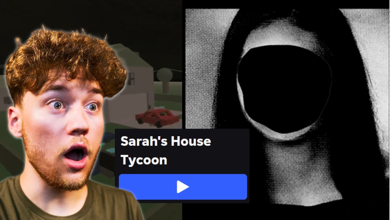 Roblox's Scariest Tycoon (Sarahs House) - YouTube