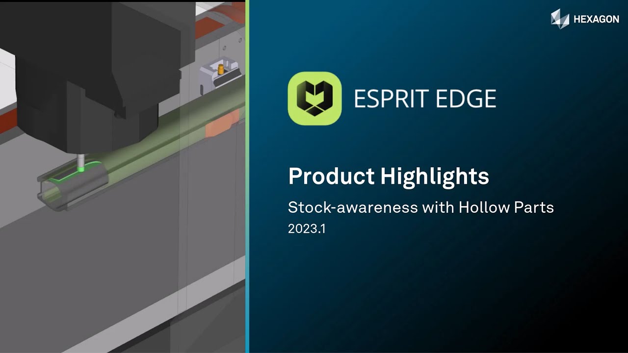 ESPRIT EDGE 2023 | Stock-awareness with Hollow Parts - YouTube