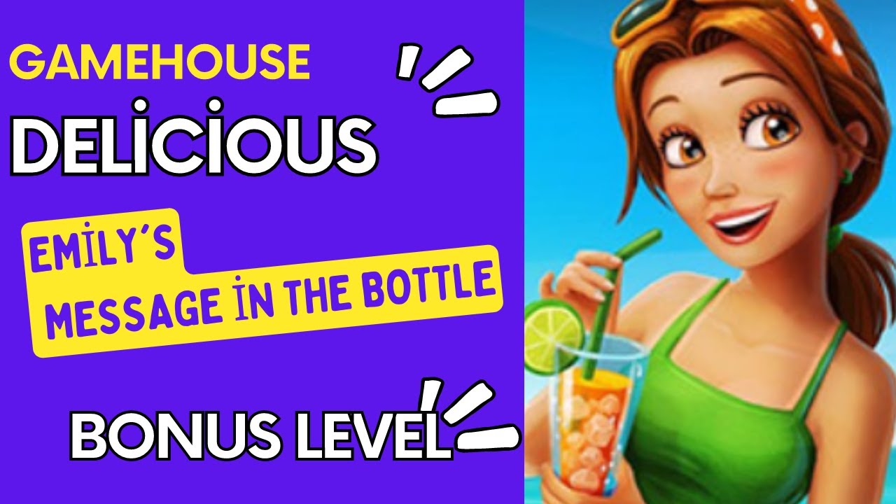 GameHouse Delicious Emily's Message in a Bottle 2023 Bonus Level - YouTube