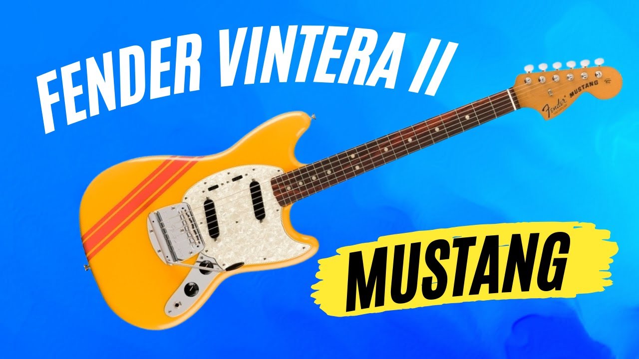 Fender Vintera II Mustang - YouTube
