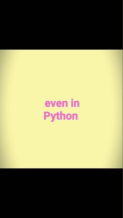 Even In Python L Operators L Python Programming Coding Shorts Python
