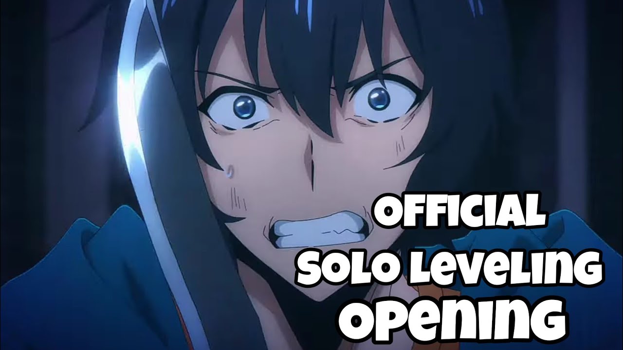Official Solo Leveling Opening | SOLO LEVELING | Airs on 01.01.24 |TxT ...