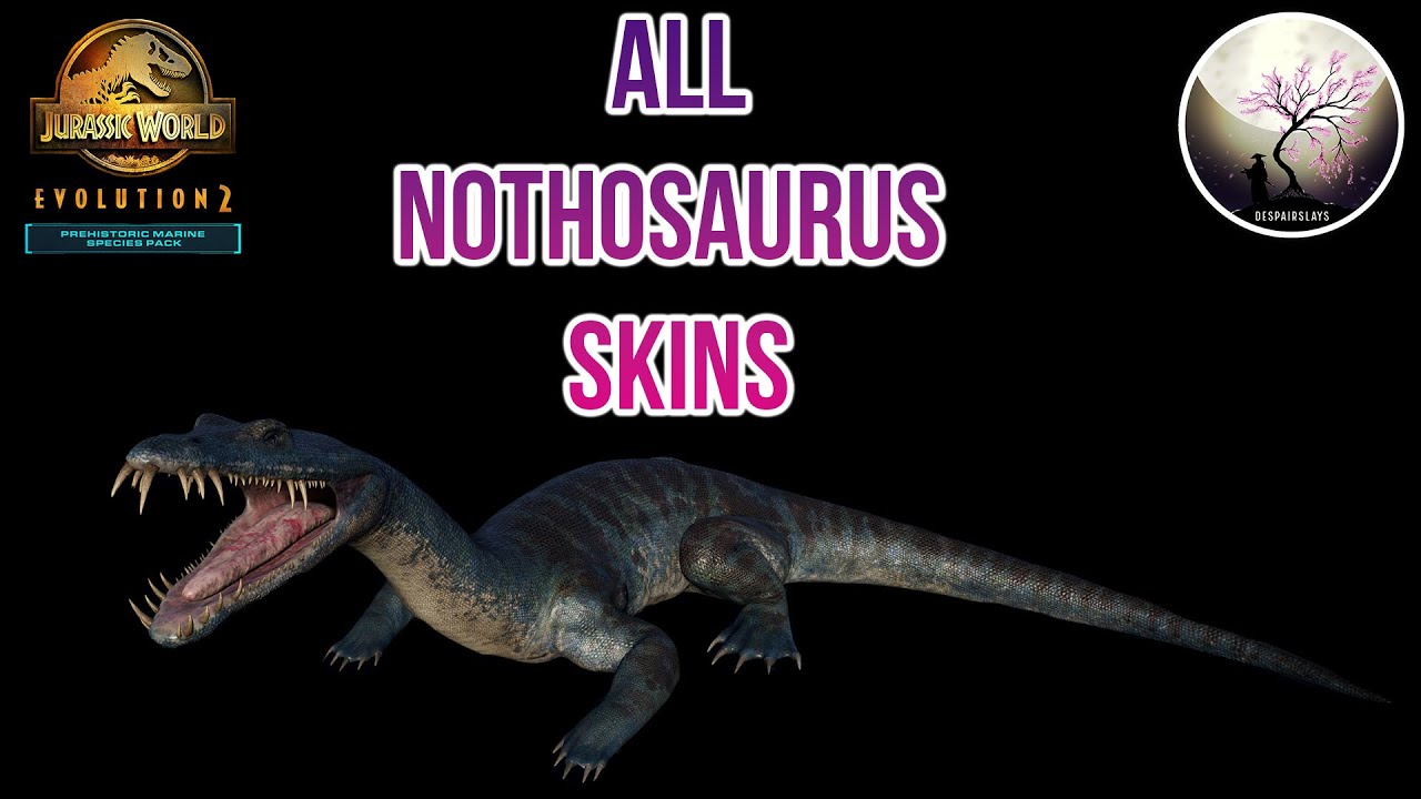 ALL NOTHOSAURUS SKINS!! [4K] Jurassic World Evolution 2 Prehistoric ...