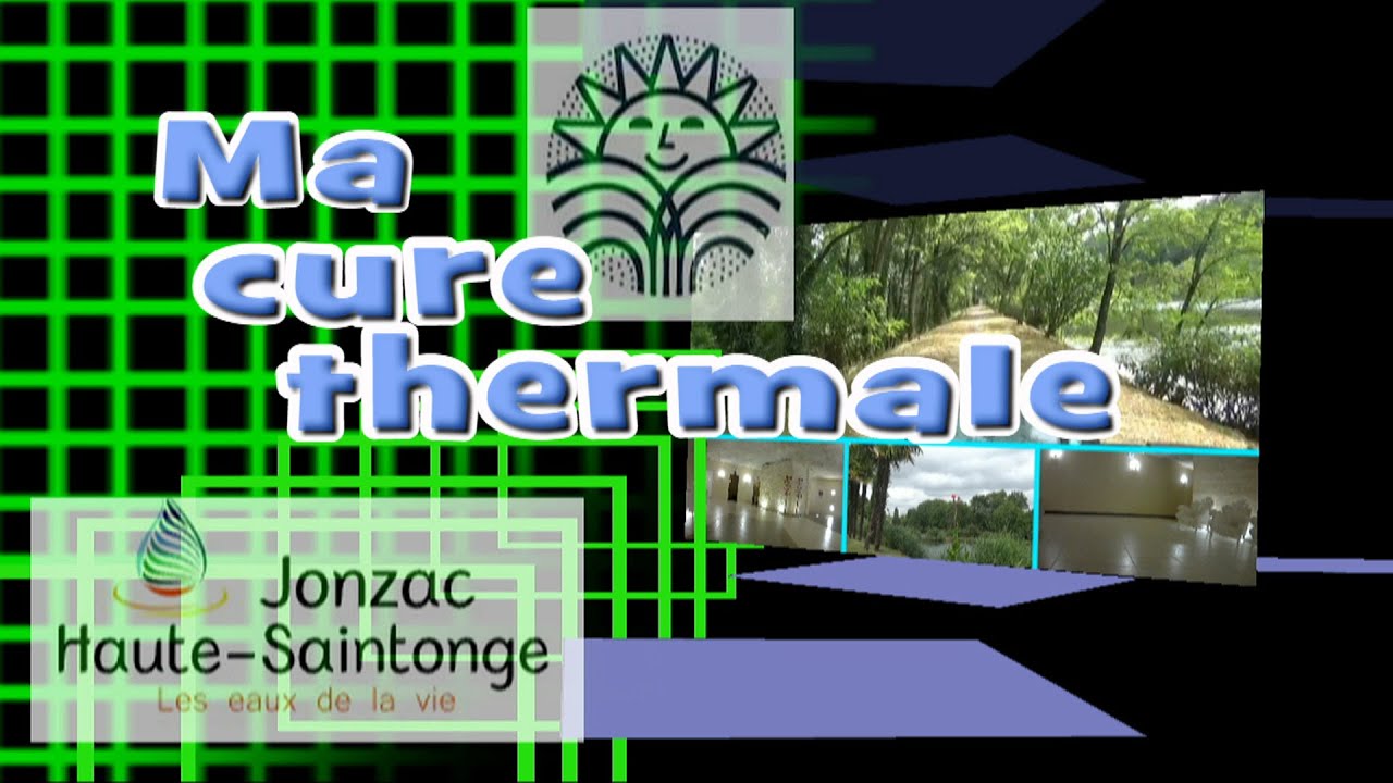 Jonzac ma cure thermale - YouTube