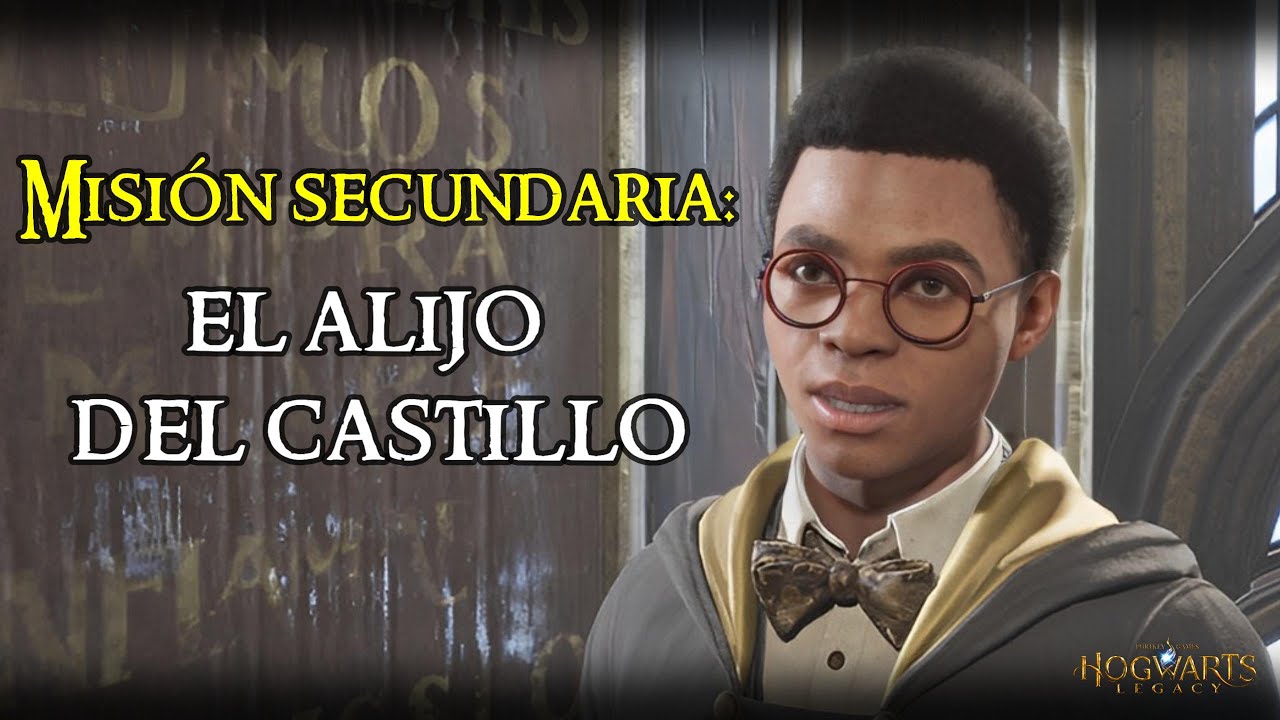 🔮HOGWARTS LEGACY🔮Tutorial| EL ALIJO DEL CASTILLO |Misión secundaria ...