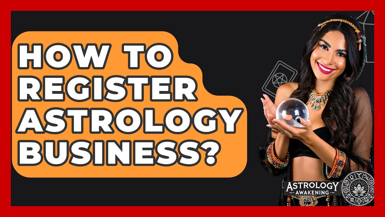 How To Register Astrology Business? - Astrology Awakening - YouTube