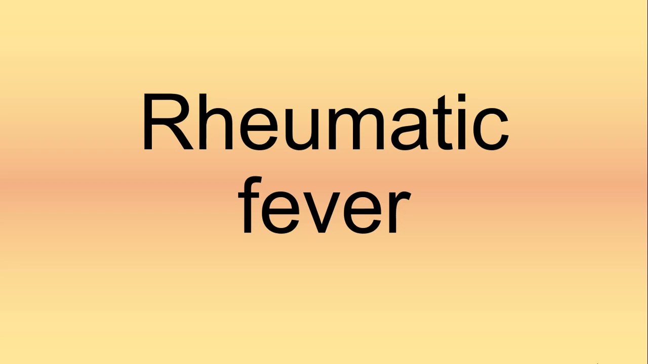 Rheumatic Fever Pronunciation | How to Say | How to Pronounce - YouTube