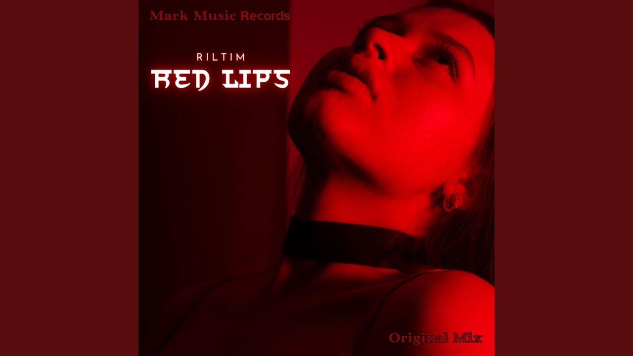 Red Lips - YouTube Music