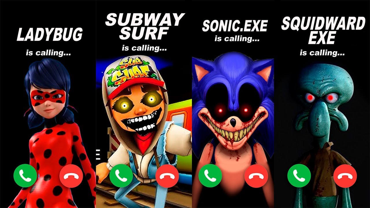 LADYBUG, SUBWAY SURF, SONIC.EXE, SQUIDWARD exe. is calling me - YouTube