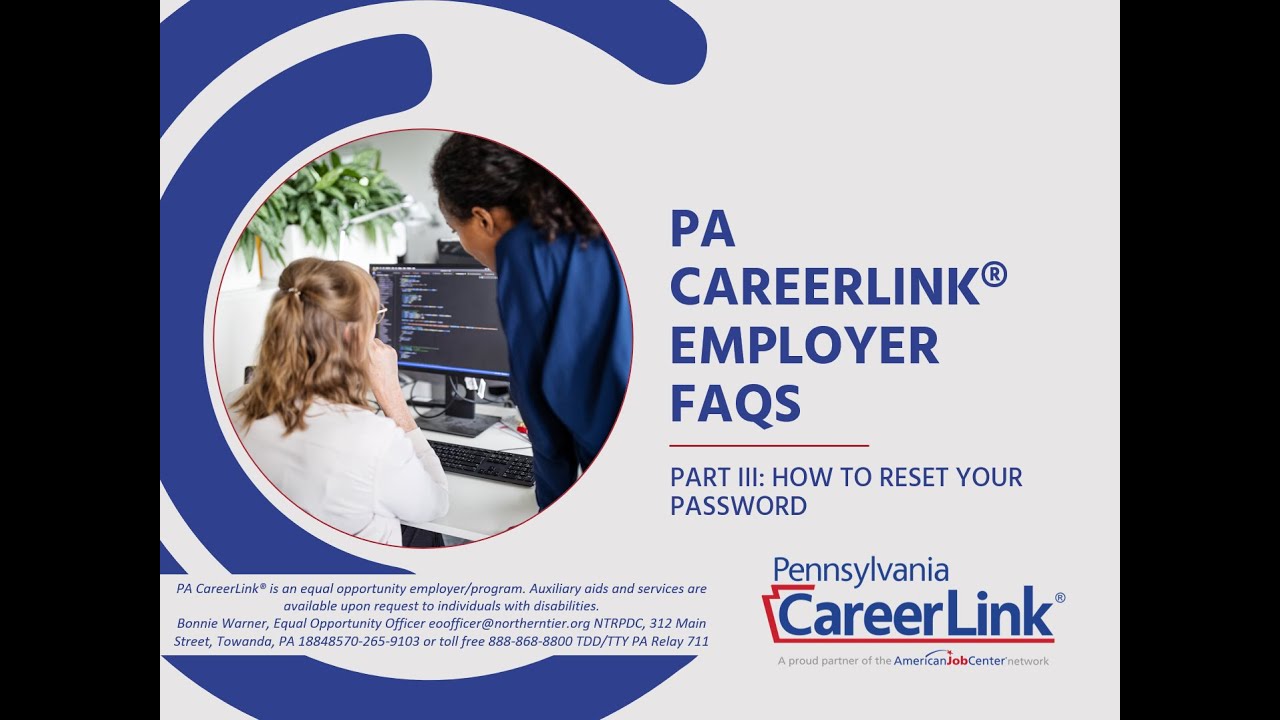 PA CareerLink® Employer FAQs Part III: How to reset password - YouTube