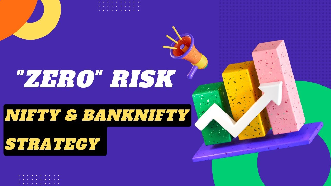 ZERO RISK OPTION SELLING STRATEGY FOR NIFTY & BANKNIFTY - YouTube