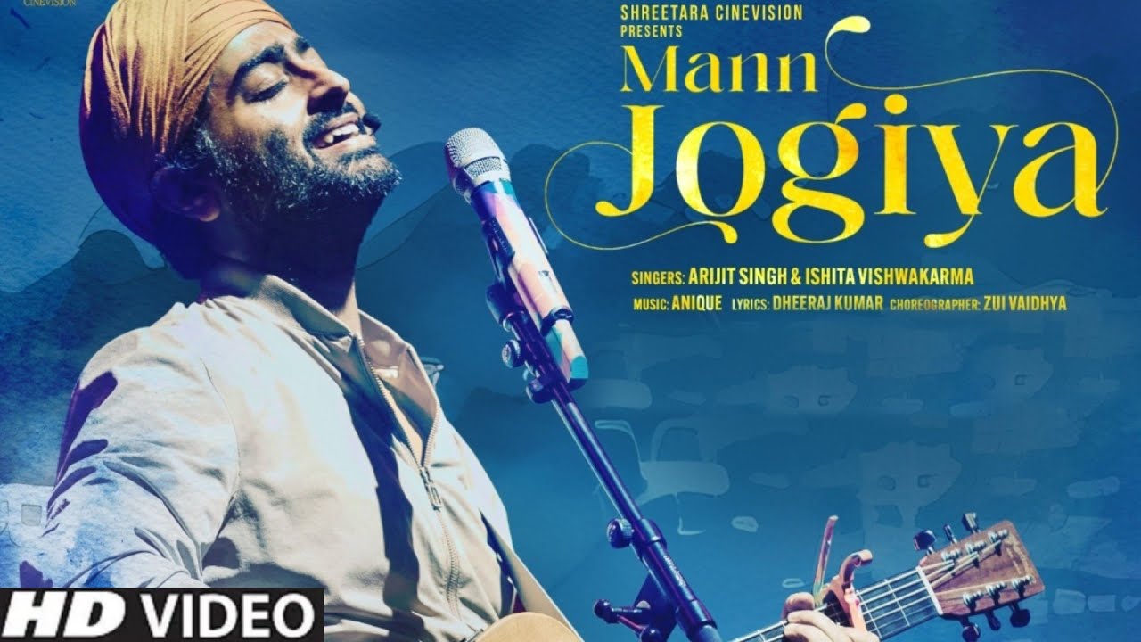 Mann Jogiya Song Arijit Singh | Pyaar hai toh hai Movie songs | ishita ...