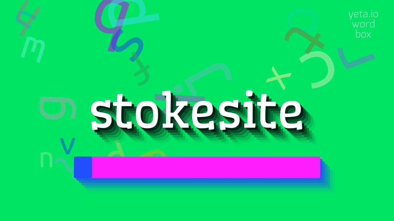 STOKESITE - How to pronounce it? - YouTube