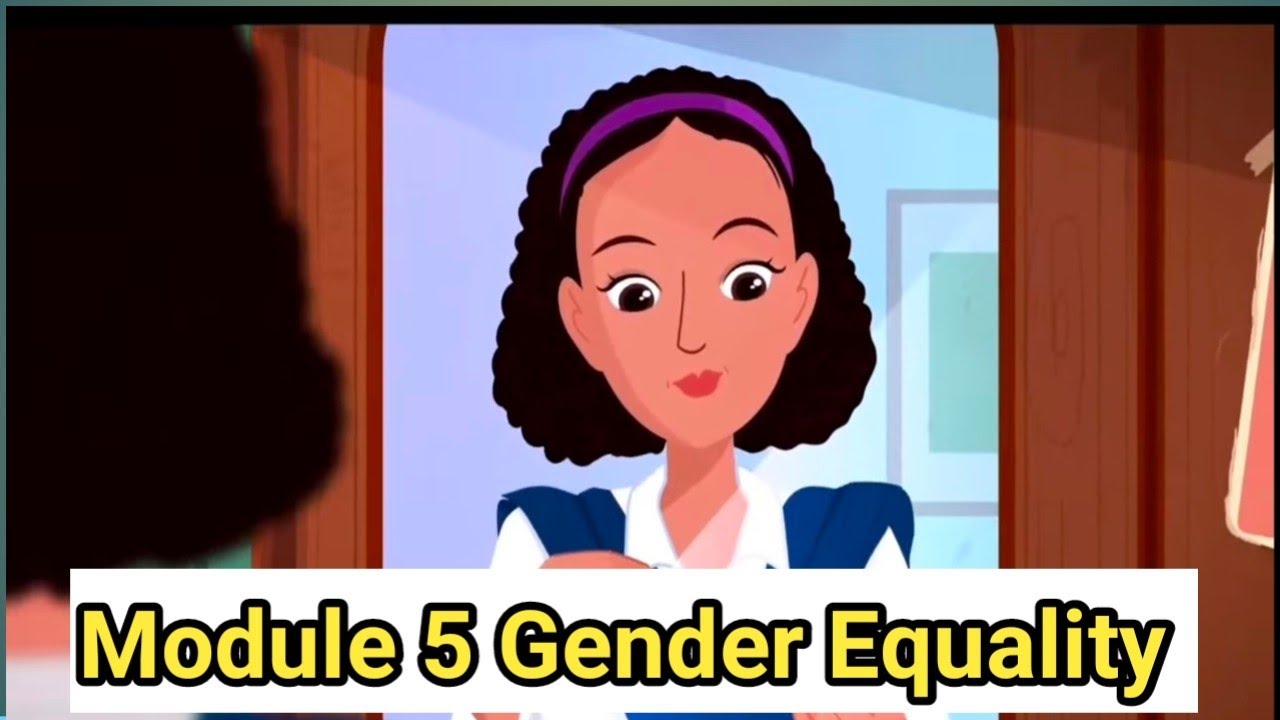 Gender Equality।। Animation for children about Gender Equality Module 5 ...
