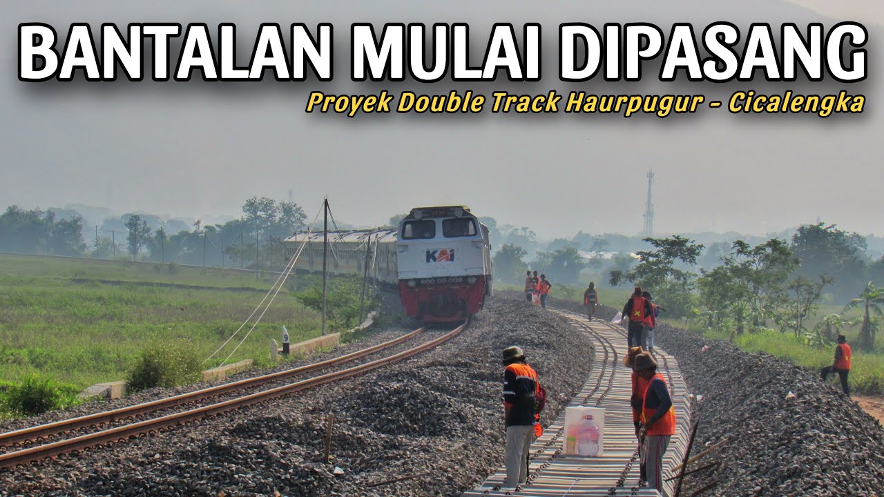 Pemasangan Bantalan Rel | Proyek Jalur Ganda Haurpugur - Cicalengka ...