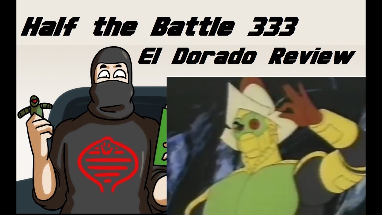 Episode 333 : El Dorado GI Joe DiC Cartoon Review - YouTube