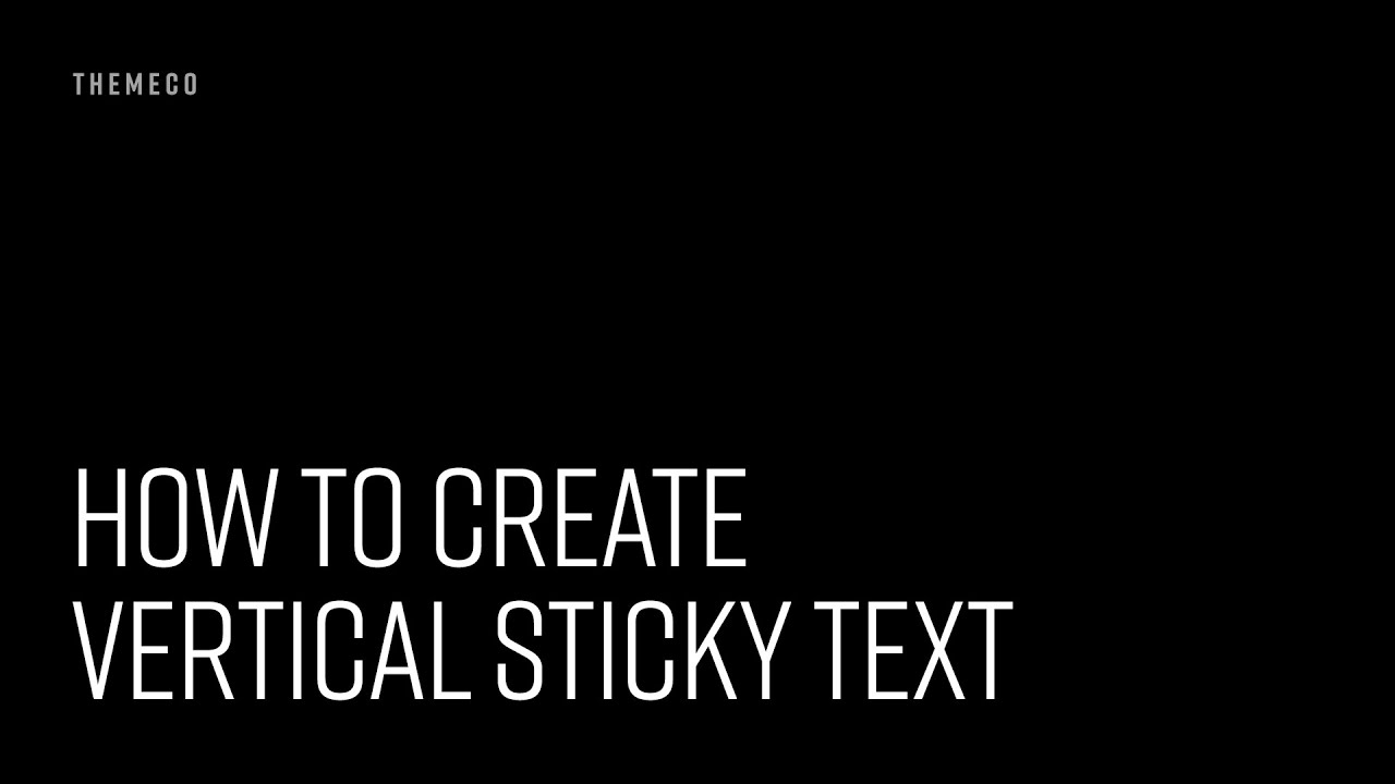 How to Create Vertical Sticky Text - YouTube