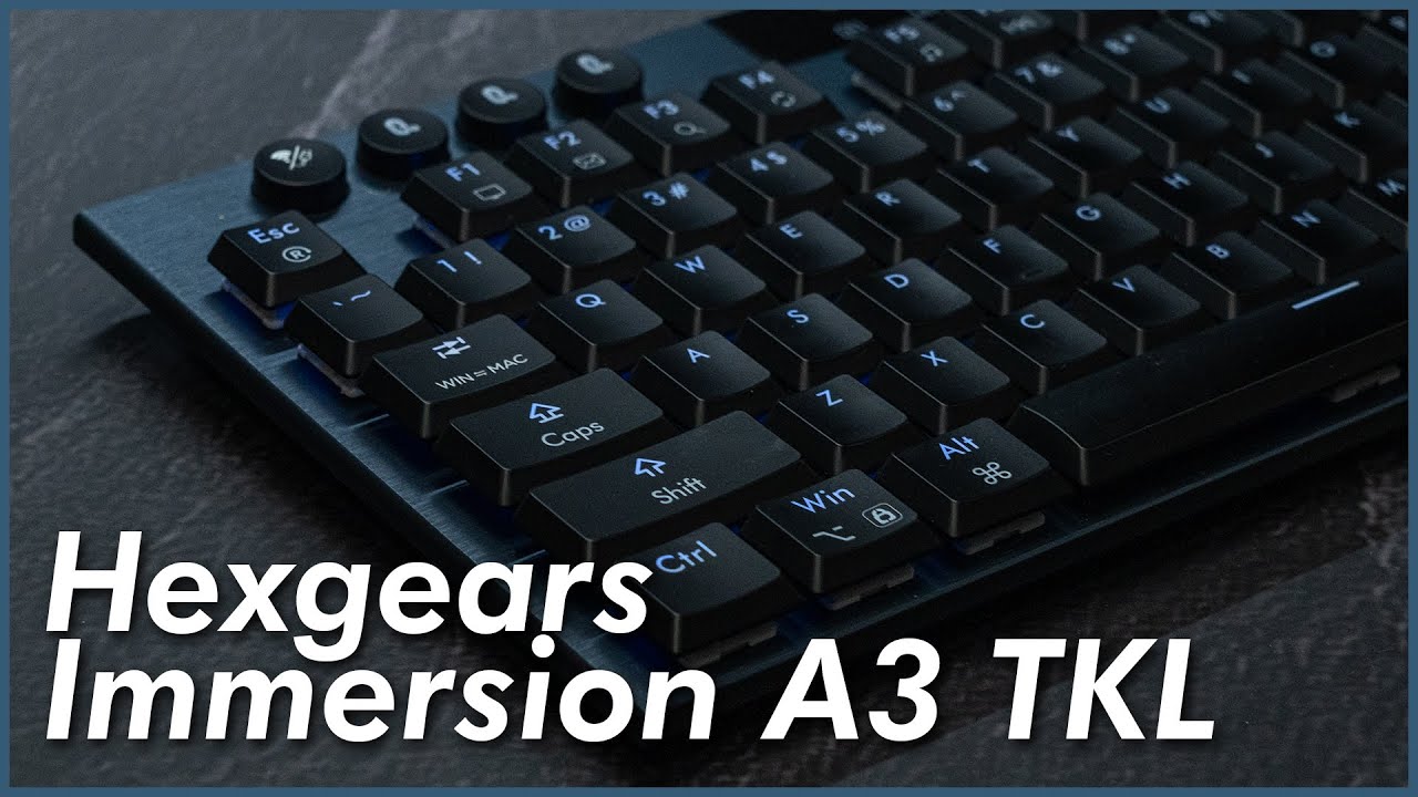 Hexgears Immersion A3 TKL | A Good Wireless Low Profile Keyboard - YouTube