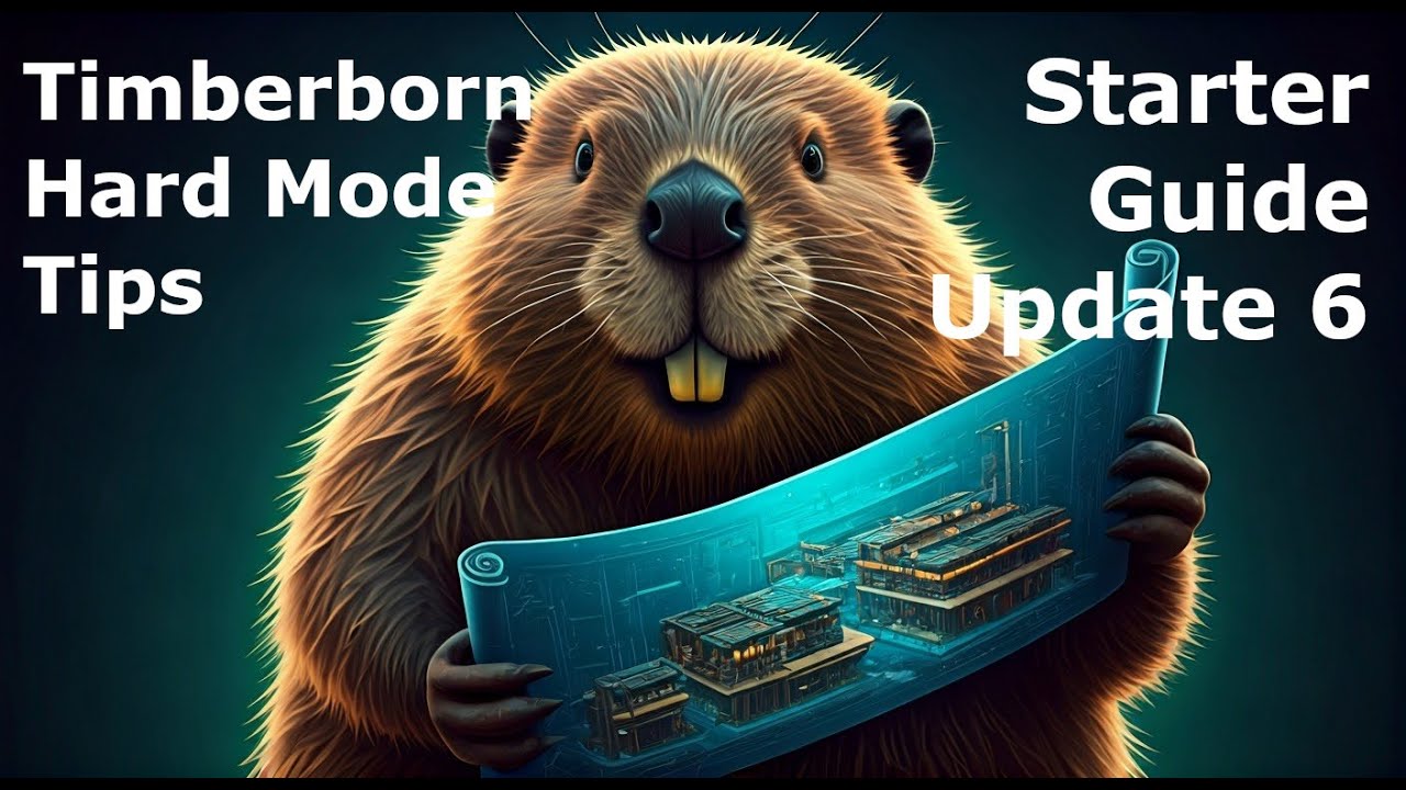 Timberborn Starter Guide: Build the Perfect Base Every Time on Hard ...