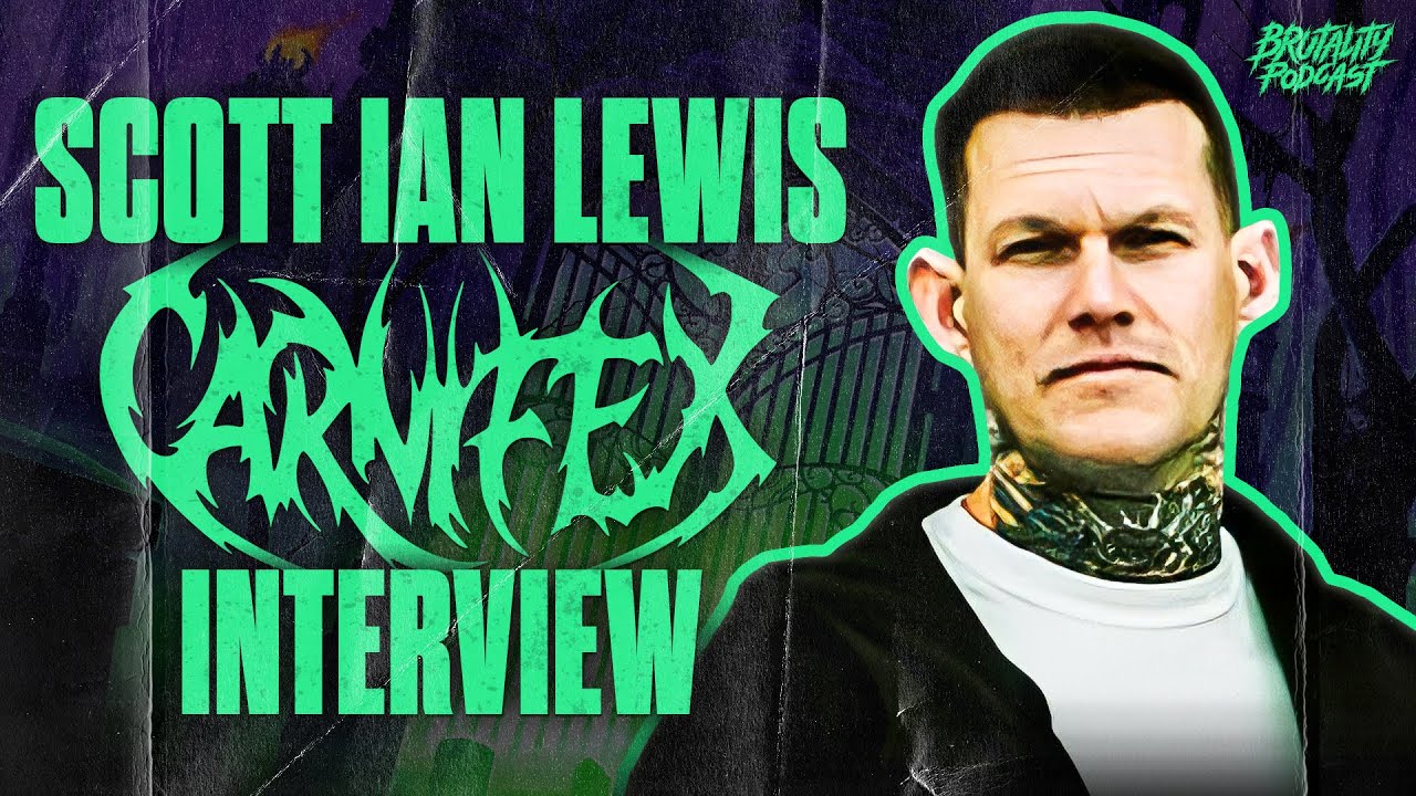 SCOTT IAN LEWIS (CARNIFEX) INTERVIEW - YouTube