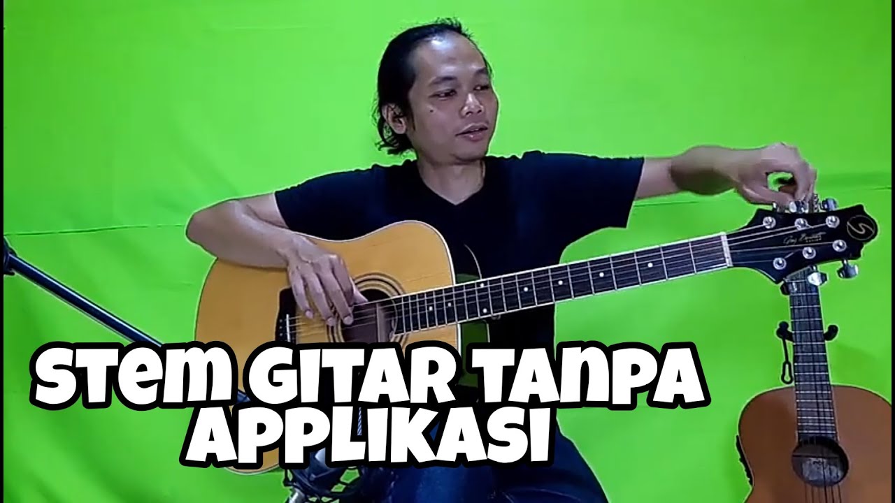 Cara stem gitar - gampang | cara mudah stem gitar tanpa applikasi ...
