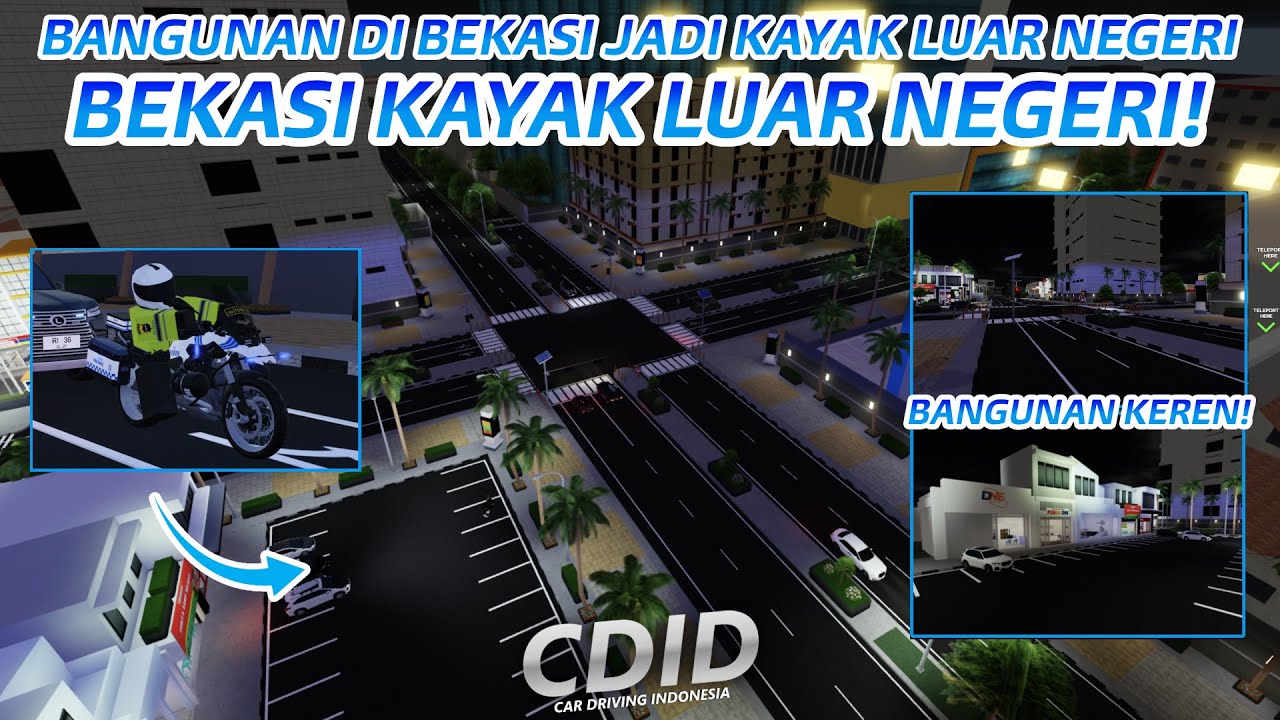 BEKASI SERASA LUAR NEGERI!! | ROBLOX CDID REVAMP 1.9.5 | - YouTube